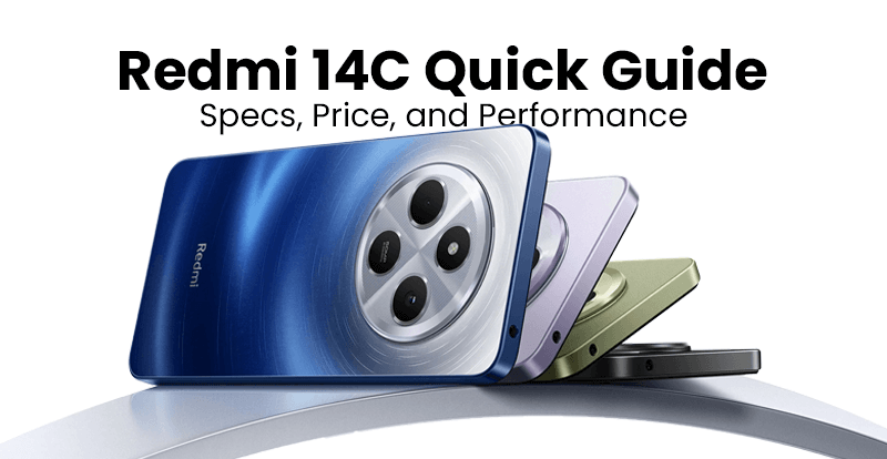 Redmi 14C Quick Guide: Specs, Price, and Performance - Xiaomi Store ...